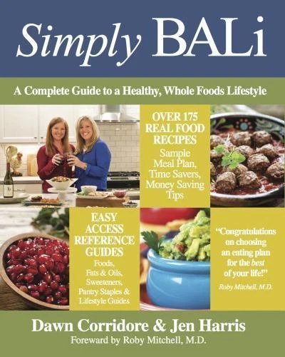 SIMPLY BALI: A Complete Guide to a Healthy, Whole Foods Lifestyle (1st ...