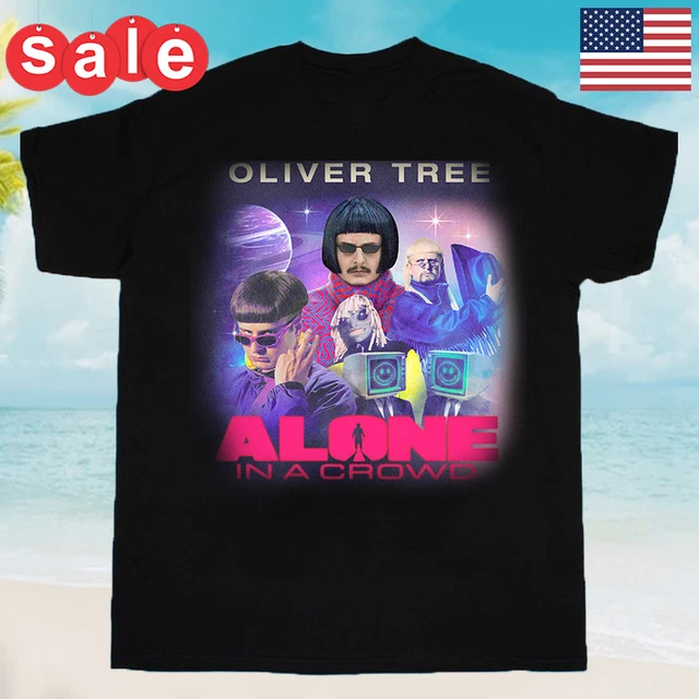 OLIVER TREE ALONE In A Crowd Tour 2024 Fan Shirt Unisex T-Shirt All ...