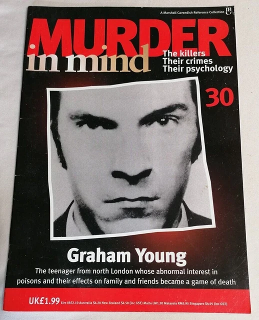 MAGAZINE - MURDER In Mind (Marshall Cavendish) Part #30 Graham Young £3 ...