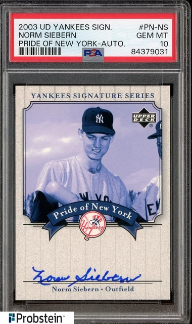 2003 UD YANKEES Signature Series Pride Of New York Norm Siebern AUTO ...