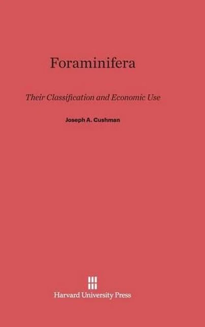 Foraminifera Their Classification And Economic Use 4th Revised And Enlarged Ed £82 96