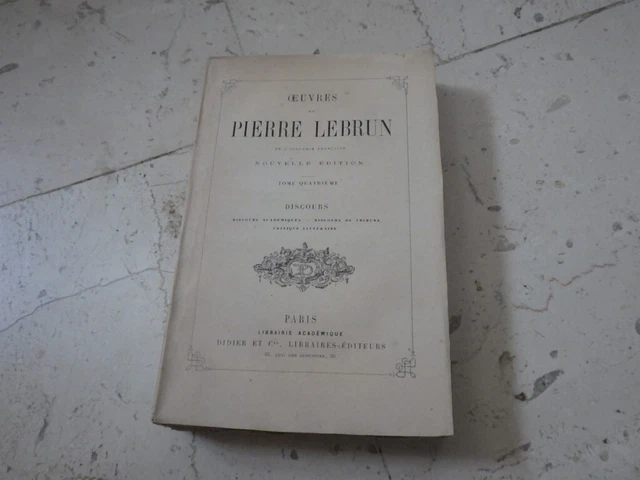 1864.OEUVRES DE PIERRE Lebrun (T4.academie française). EUR 30,00 ...
