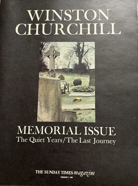 WINSTON CHURCHILL MEMORIAL Issue Sunday Times Magazine February 7,1965 ...