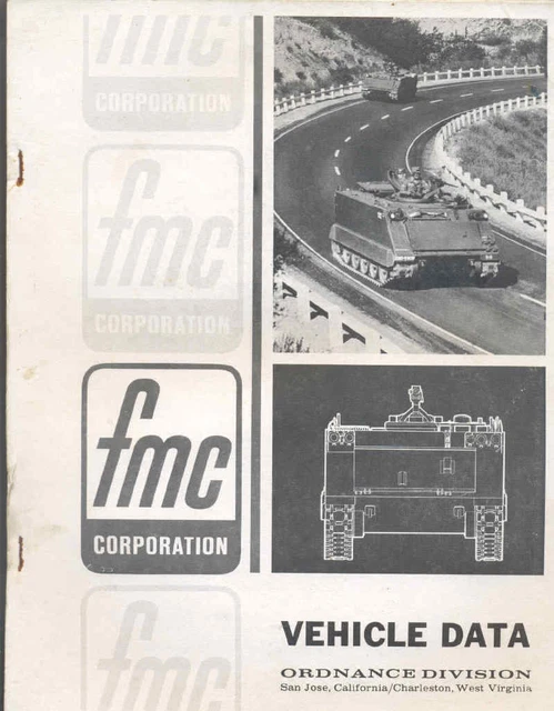 FMC VEHICLE DATA book M113 M577 M132 M106 Armoured Personel Carrier US ...