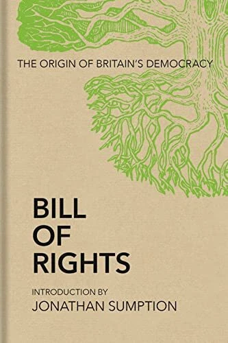 BILL DI DIRITTI: The Origin Of Britain Da Democracy ,Nuovo Libro ...