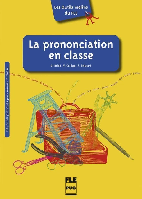 LES OUTILS MALINS du FLE: La Prononciation en classe | Buch ...