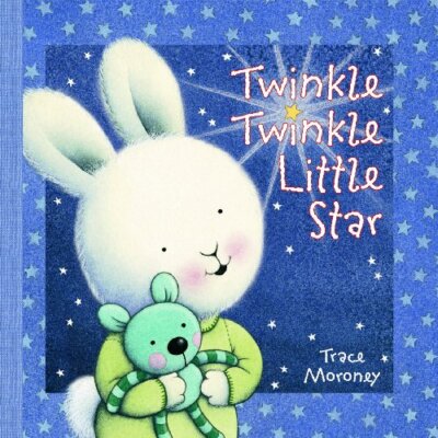 TWINKLE TWINKLE LITTLE Star (NURSERY RHYMES) by Trace Moroney ...