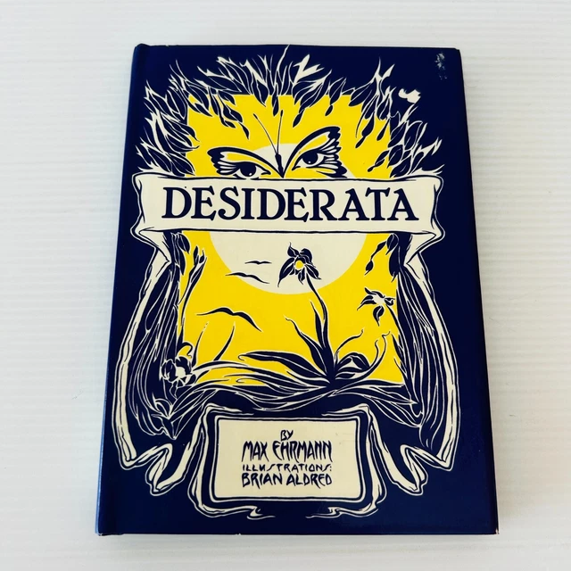 DESIDERATA BY MAX Ehrmann Illustrated Brian Aldred 1983 Pocket Size ...