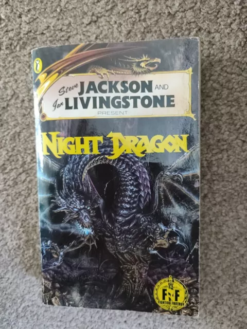 NIGHT DRAGON, FIGHTING Fantasy 52, Steve Jackson & Ian Livingstone £44. ...