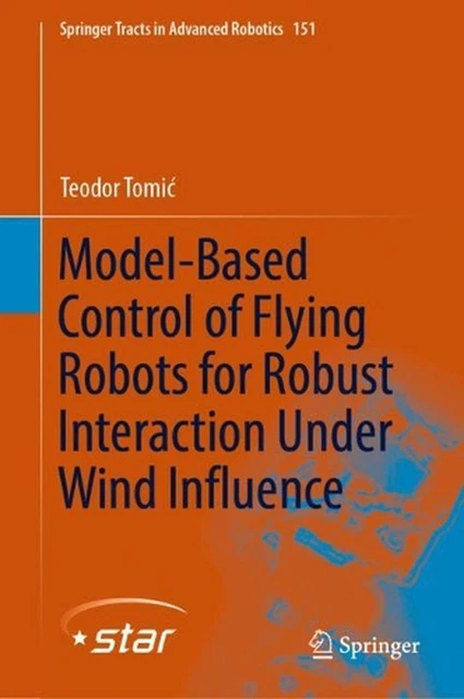 MODEL-BASED CONTROL OF Flying Robots for Robust Interaction Under Wind ...