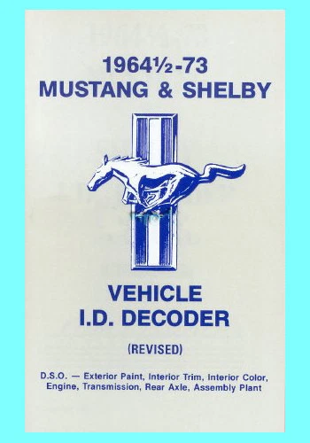 FORD MUSTANG DATA Plate VIN decoder 1965 1966 1967 1968 1969 1970 1971 ...