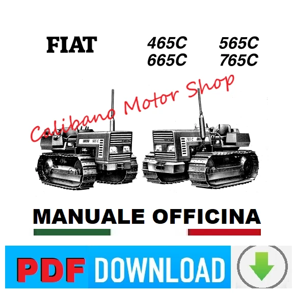FIAT 465C 565C 665C 765C Manuale officina Istruzioni per le riparazioni ...