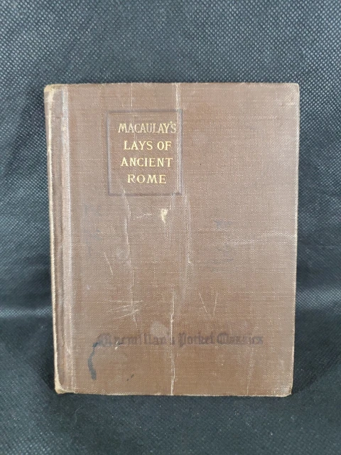 VINTAGE MARMILLAN’S POCKET Classics Macaulays Lay's Of Ancient Rome ...