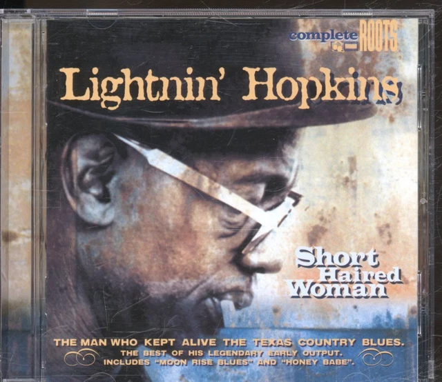 LIGHTNIN' HOPKINS SHORT Haired Woman CD Europe Snapper Music 2004 ...