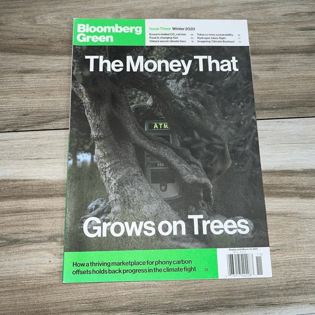 BLOOMBERG GREEN MAGAZINE Winter 2020 Issue Three The Money That Grows ...