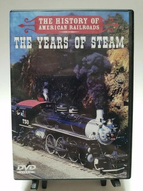 HISTORY OF AMERICAN Railroads -The Years Of Steam (DVD, 2007) V2 $2.99 ...