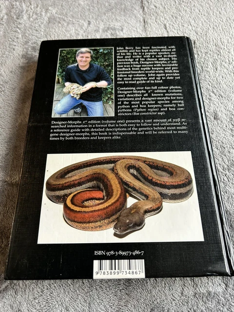 DESIGNER-MORPHS, VOLUME ONE: Ball Python and Boa Constrictor, - John R ...