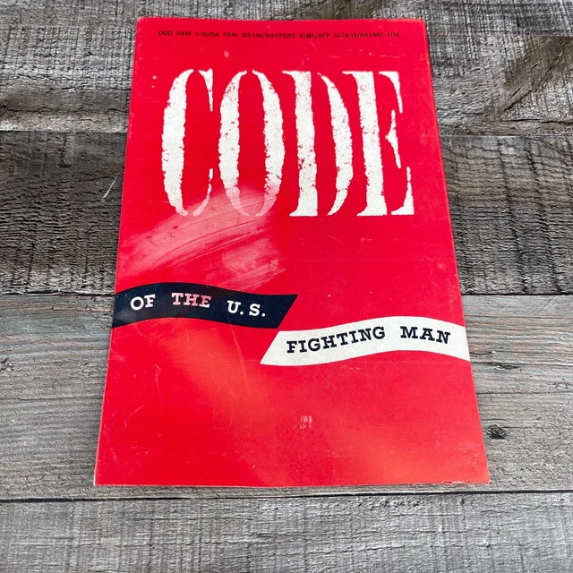VINTAGE CODE OF Conduct US Fighting Man Military Training Book $9.95 ...