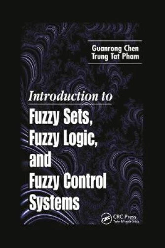 INTRODUCTION TO FUZZY Sets, Fuzzy Logic, and Fuzzy Control Systems EUR ... INTRODUCTION TO FUZZY Sets, Fuzzy Logic, and Fuzzy Control Systems EUR ...