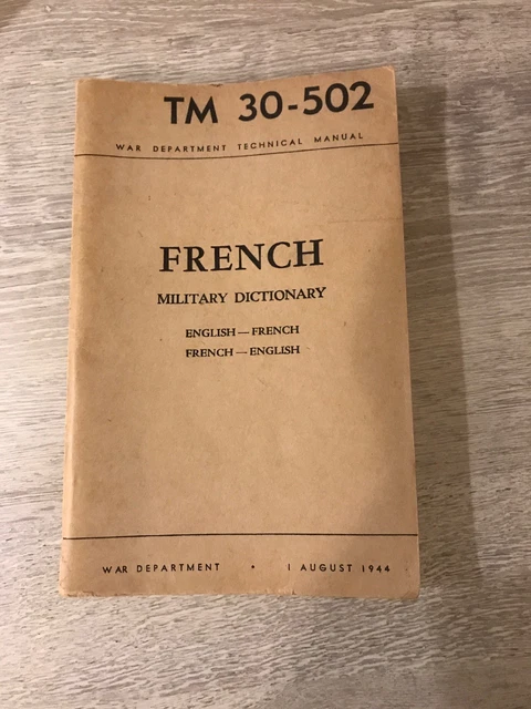 RARE 1944 WAR Department Technical Manual French Military Dictionary TM ...