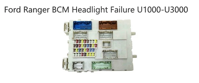 FORD RANGER BCM Headlight Failure U1000** U3000** REPAIR SERVICE £72.00 ...