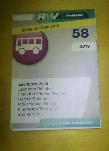 FAHRPLAN RMV FRANKFURT Bus Linie 58 Eschborn West - Frankfurt Flughafen ...
