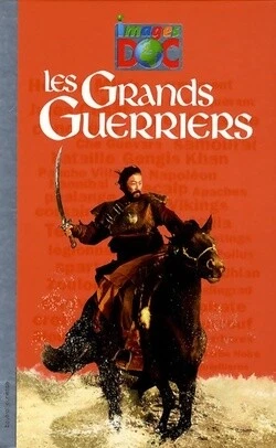 V381862 - GRANDS guerriers (les) - images doc passion - Samir Senoussi ...