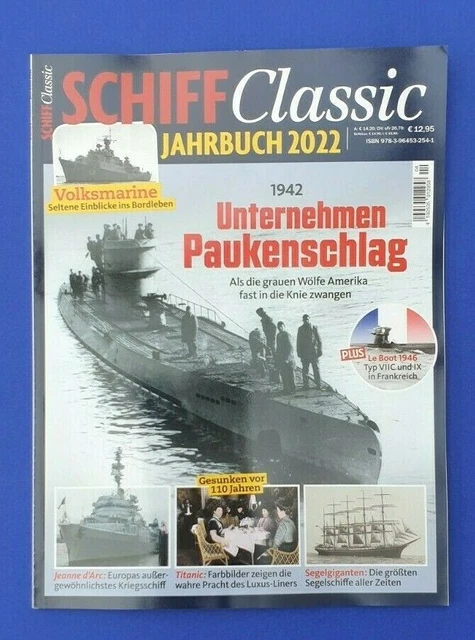 SCHIFF CLASSIC JAHRBUCH 2022 Unternehmen Paukenschlag NEU + ungelesen 1A EUR 12,95 - PicClick DE