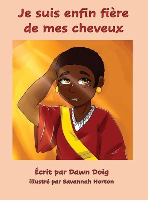 JE SUIS ENFIN fire de mes cheveux: une histoire source d'inspiration ...
