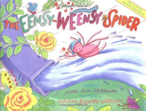 THE EENSY-WEENSY SPIDER, Hoberman, Mary Ann £3.99 - PicClick UK