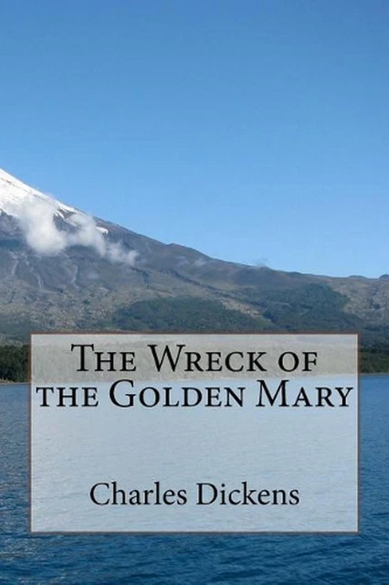 L'ÉPAVE DE LA Golden Mary par Charles Dickens (anglais) livre de poche ...