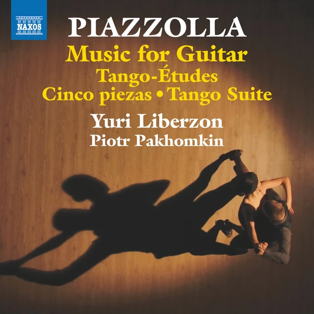 ASTOR PIAZZOLLA PIAZZOLLA: Music for Guitar/Tango-études/Cinco Piezas ...