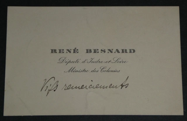 RENÉ BESNARD, ANCIEN ministre Guerre - CARTE DE VISITE AUTOGRAPHE EUR ...
