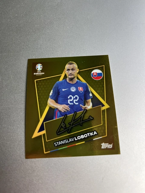 TOPPS EURO 2024 EM Gold Signature Sticker * STANISLAV LOBOTKA * SVK SP ...