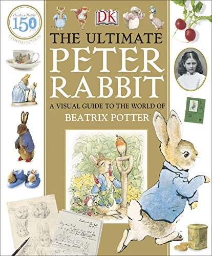 THE ULTIMATE PETER Rabbit: A Visual Guide to the World... - Hallinan ...