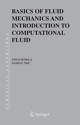 BASICS OF FLUID Mechanics and Introduction to Computational F... - 9780387238371 EUR 121,75 ...