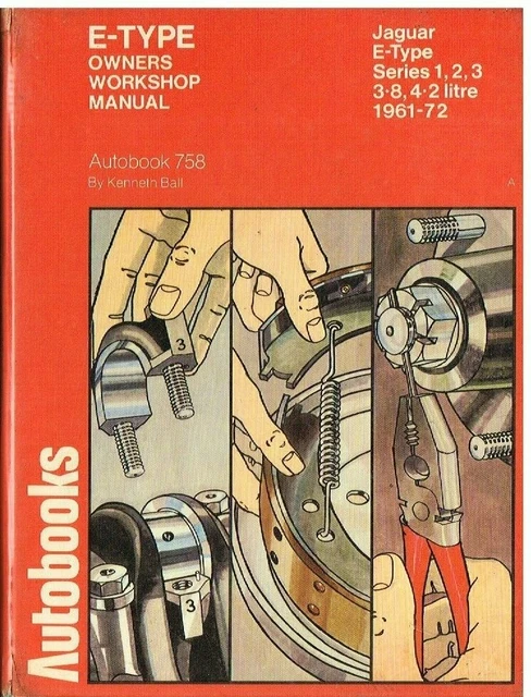 JAGUAR E TYPE 3.8 & 4.2 Litre Coupe Roadster & 2+2 1961 - 1972 Workshop Manual £36.00 - PicClick UK