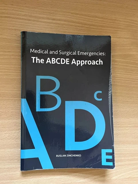 MEDICAL AND SURGICAL Emergencies: The ABCDE Approach by Ruslan ...