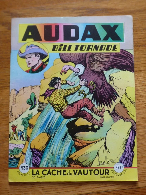 AUDAX BILL TORNADE n° 50 LA CACHE DU VAUTOUR ( SDVARG ) NEUF EUR 10,00 - PicClick FR