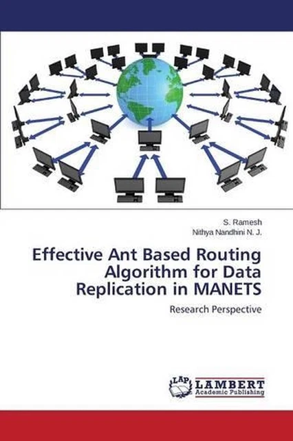 Effective Ant Based Routing Algorithm For Data Replication In Manets By