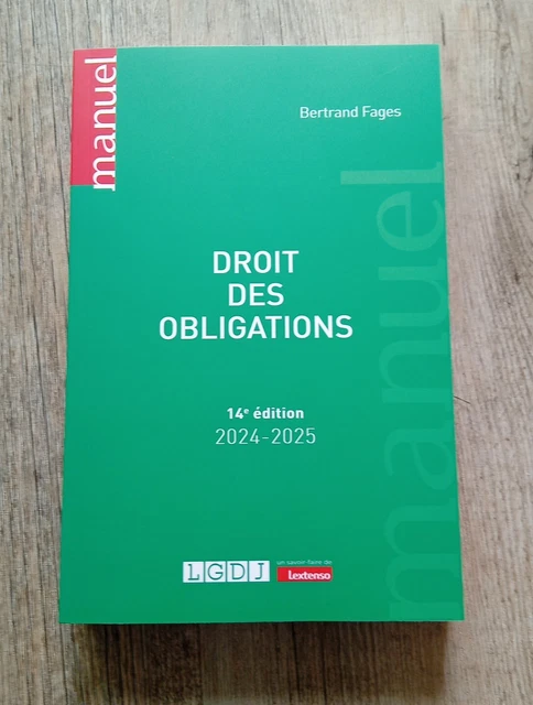 DROIT DES OBLIGATIONS 14eme Edition 2024 2025 Manuel Lgdj Bertrand ...