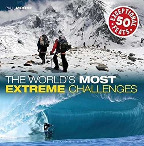 DU MONDE MOST Extreme Challenges: 50 Exceptionnel Exploits De Fin EUR 5 ...