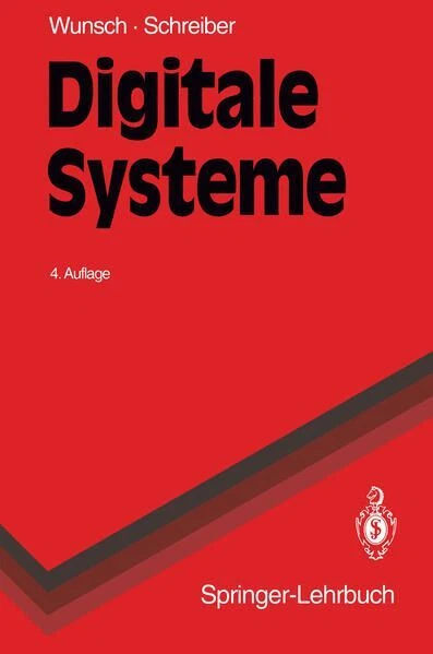DIGITALE SYSTEME GRUNDLAGEN Wunsch, Gerhard und Helmut Schreiber: EUR 14,17 - PicClick FR