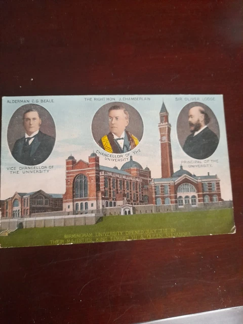 BIRMINGHAM UNIVERSITY OPENED July 7th (Beale,Chamberlain & Sir Oliver ...