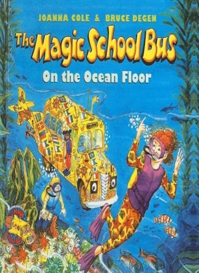 THE MAGIC SCHOOL Bus on the Ocean Floor (Magic School Bus (Pb)). par ...