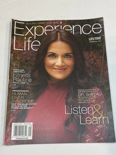 EXPERIENCE LIFE TIME Magazine September 2021 Dr Shefali Listen Learn ...