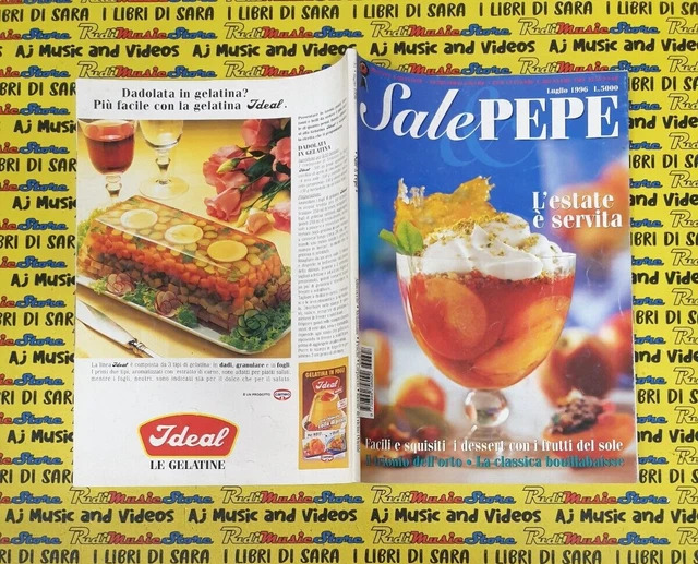 RIVISTA MAGAZINE SALE e PEPE n.7 luglio 1996 DESSERT CON I FRUTTI DEL ...
