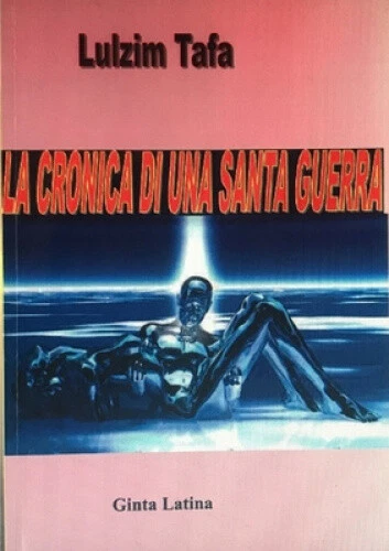 LA STORIA DELLA santa guerra [Italian] by Tafa, Lulzim EUR 22,26 ...