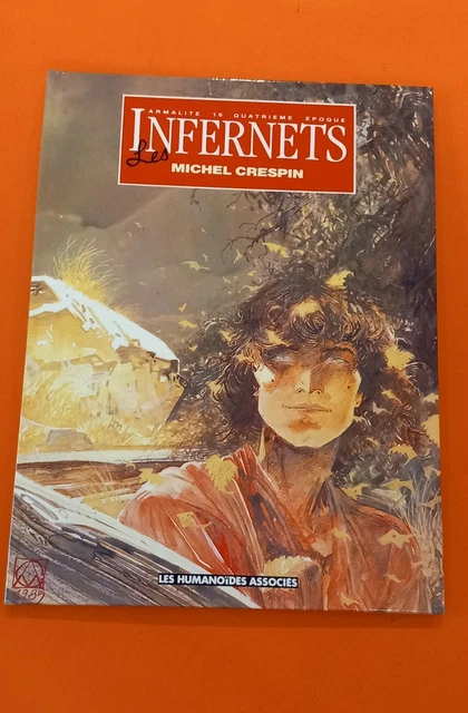 CRESPIN ARMALITE 16 Les Infernets 4E Epoque Eo 1987 Humanoides Associes ...