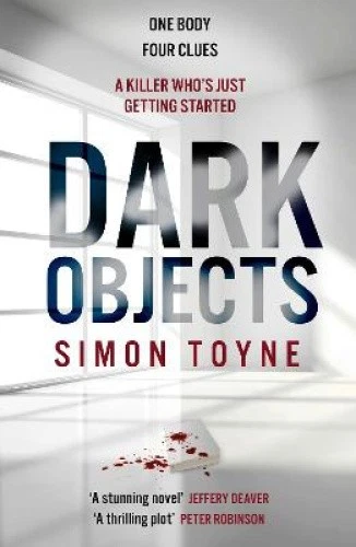 DARK OBJECTS (REES and Tannahill thriller) by Simon Toyne [Hardback ...